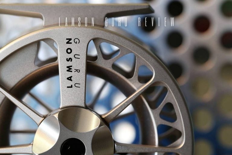 Lamson Guru 2.0 Review in 2023 - Fly Reels