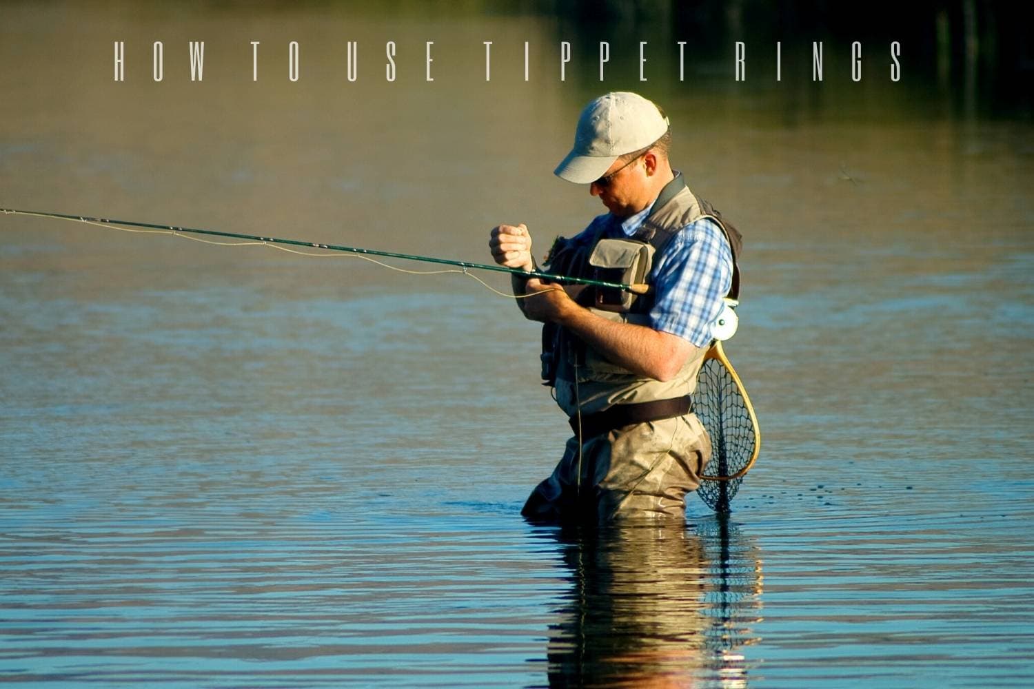 How to Use Tippet Rings (and Why!) - Fly Fisher Pro