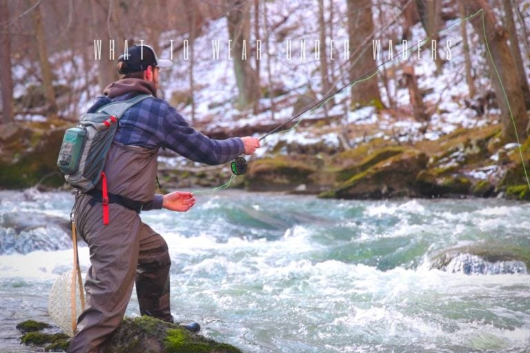 What to Wear Under Waders - Fly Fisher Pro